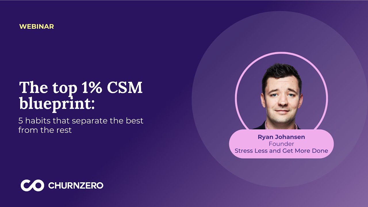 The top 1% CSM blueprint: 5 habits that separate the best from the rest ...